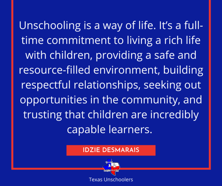 Unschooling & Learning Quotes – Texas Unschoolers